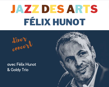 VEN 13 OCTOBRE – JAZZ DES ARTS – Félix Hunot - SWING SCÉNIQUE